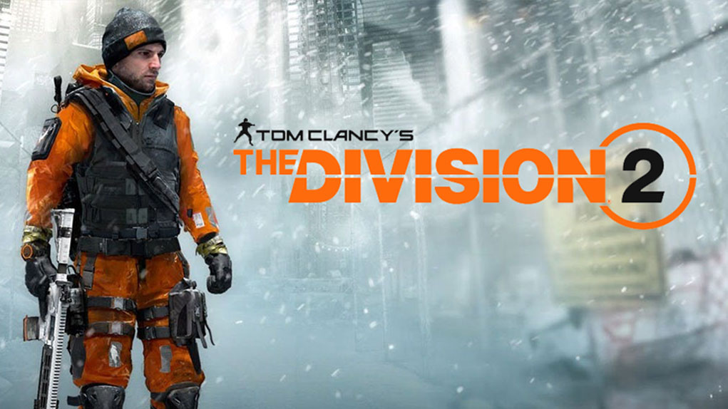 The Division 2, Ubisoft confirma que llegará antes del mes de abril de 2019